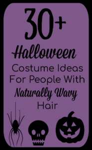 Halloween Costumes For Naturally Wavy Curly Hair - Wavy Hair Care